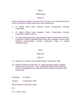 Kepmeneg Lingkungan Hidup No. 40 Tahun 2000 tentang Pedoman Tata Kerja Komisi Panitia Analisis ...
