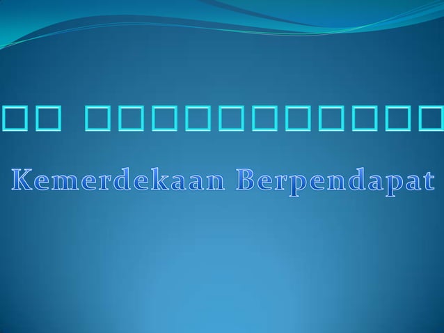 Kemerdekaan berpendapat | PPTX