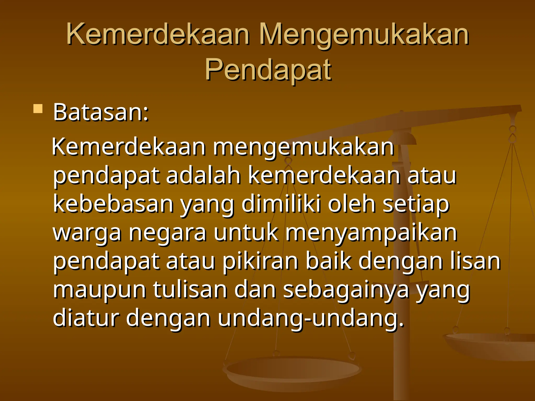 Kemerdekaan Berpendapat kakdcadfkekc.ppt