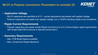 Kemet webinar polymer capacitors - your solution when mlcc lead times are tight | PPT