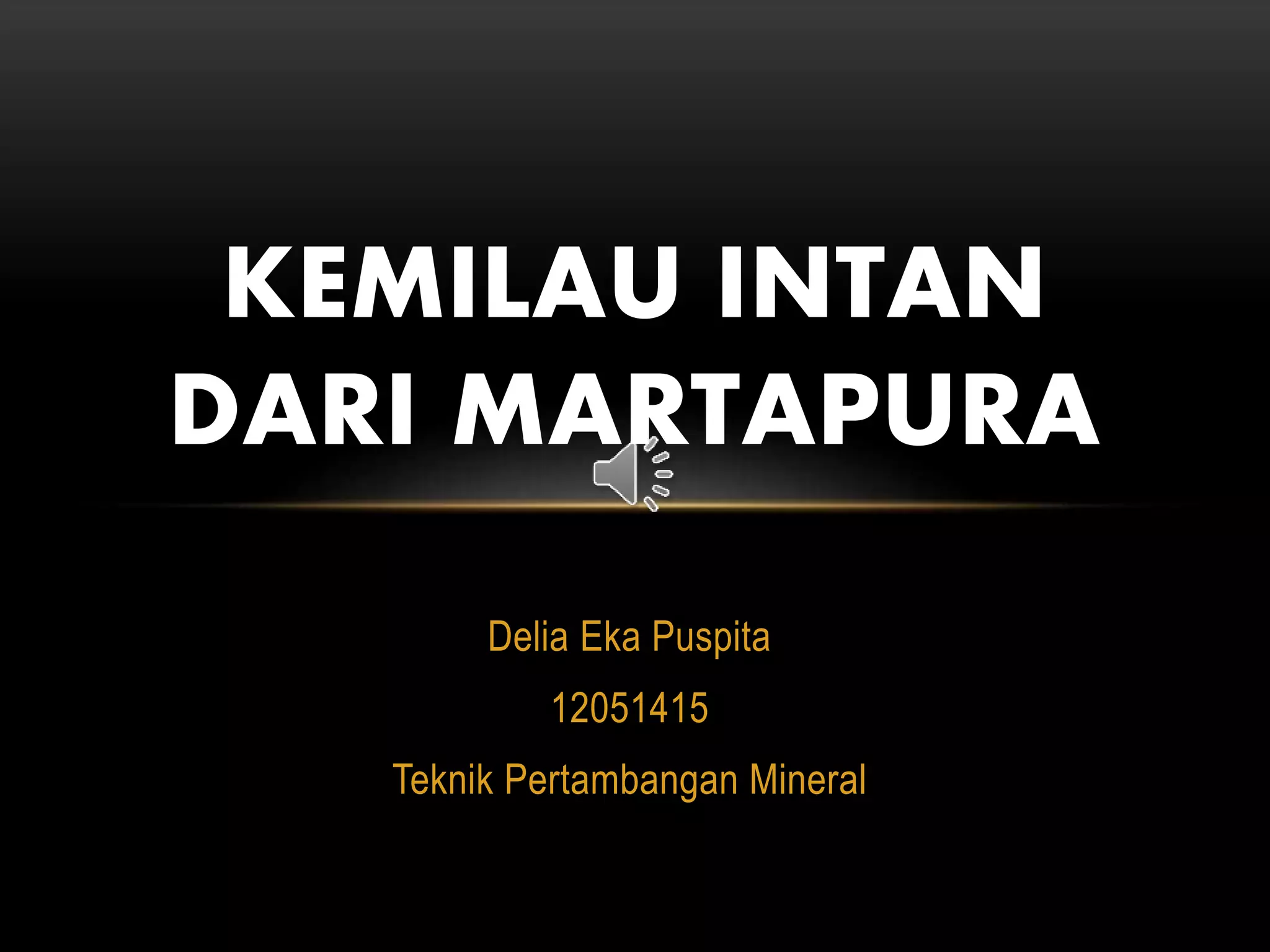 Kemilau Intan dari Martapura | PPTX