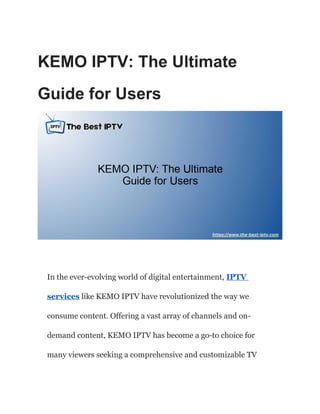 KEMO IPTV_ The Ultimate Guide for Users.docx