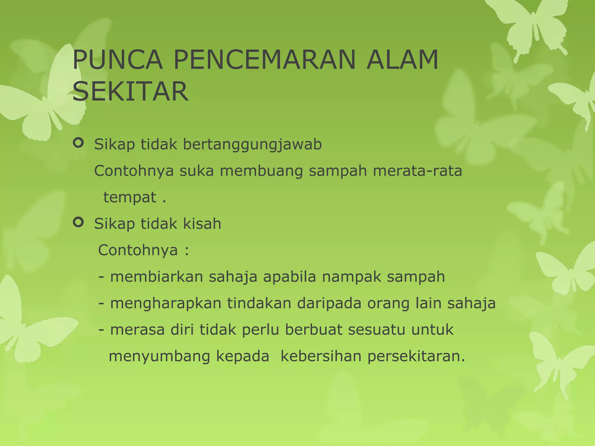 Kempen pemuliharaan alam sekitar | PPT