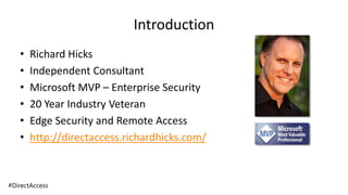 Microsoft DirectAccess Remote Access (VPN) with Windows 10 and Server ...