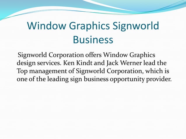 Ken Kindt Signworld - Window Graphics, Window Signs & Entrance Signs | PPT