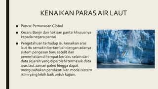 Kenaikan aras laut | PPTX