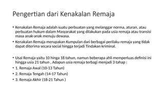 KENAKALAN PADA REMAJA YANG MELANGGAR NORMA, HUKUM, SERTA BERPOTENSI ...