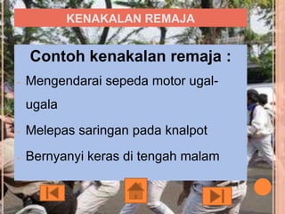 Kenakalan Remaja PPT | PPTX