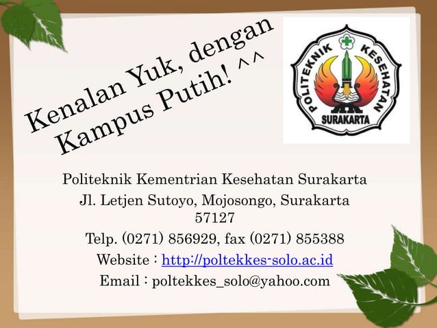 Kenalan yuk, dengan kampus putih! ^^ | PPT Kenalan yuk, dengan kampus putih! ^^ | PPT
