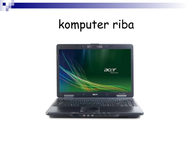 Kenali peralatan komputer | PPT