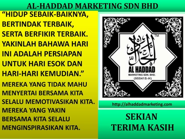 Kenapa perlu bersama al haddad marketing | PPT