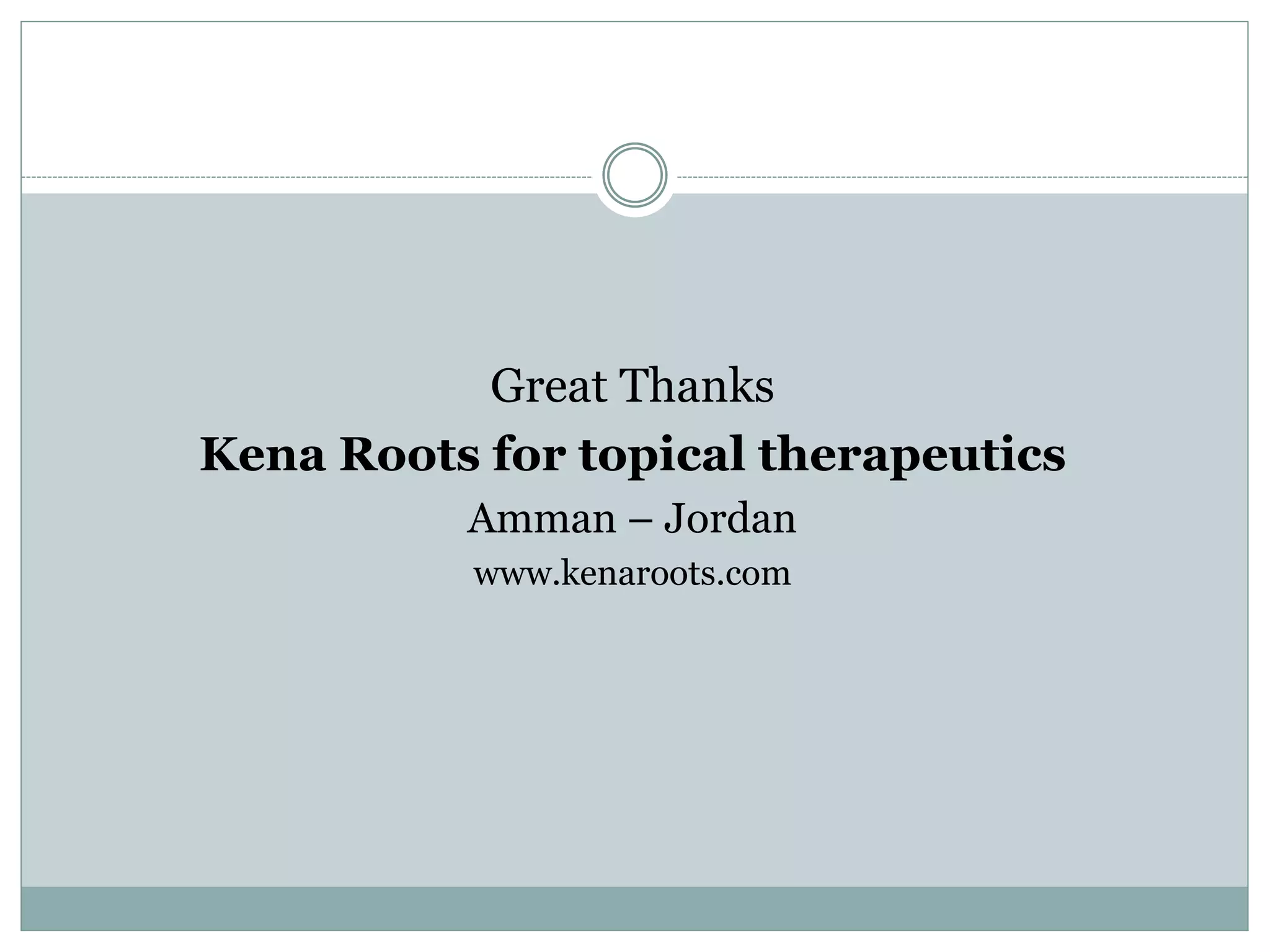 Kena roots products-superiority-presentation | PPT