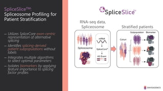 TRANSPARENT AI/ML TO DISCOVER NOVEL THERAPEUTICS FOR RNA SPLICING ...
