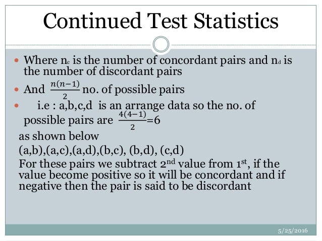 Kendall rank correlation Kendall rank correlation