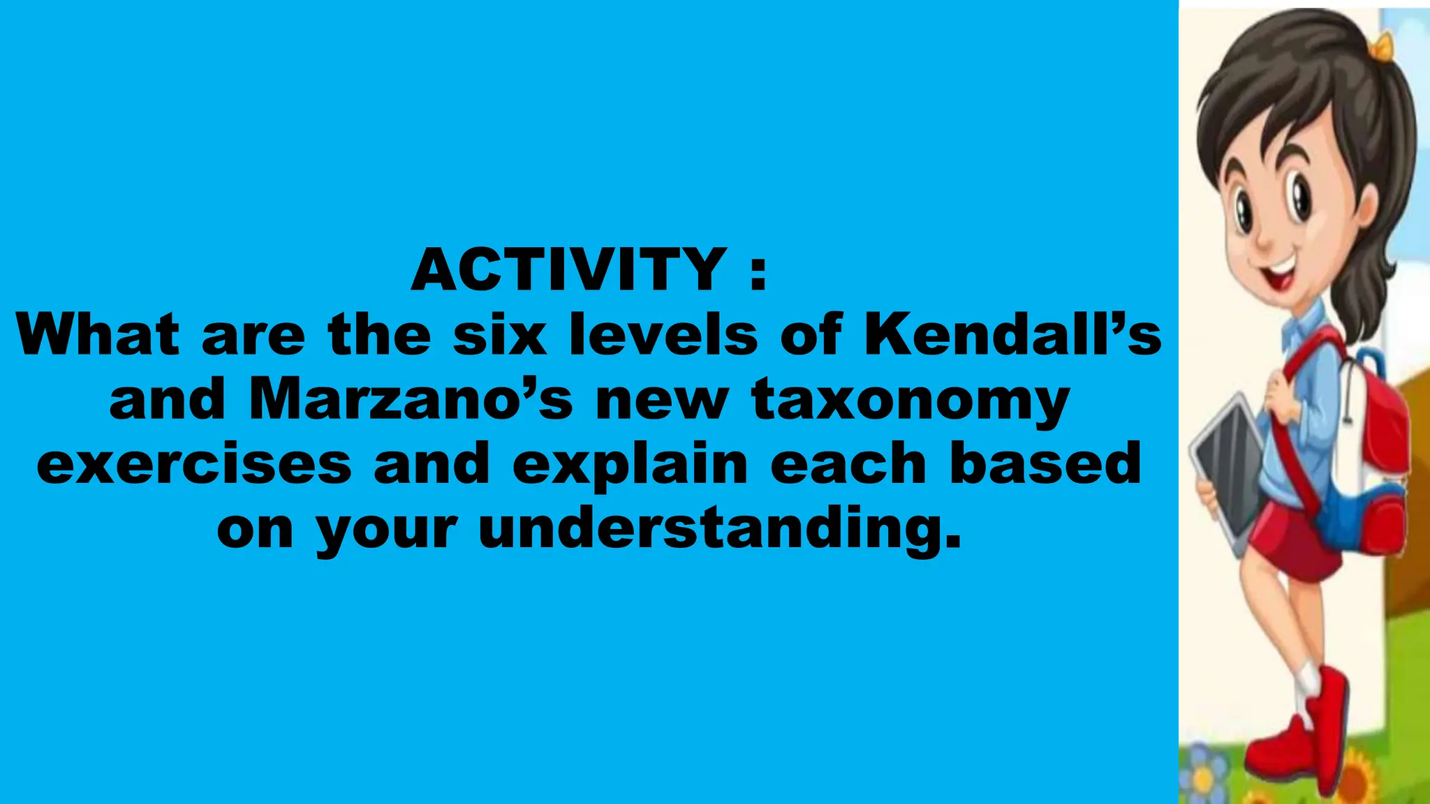 KENDALLS AND MARZANOS NEW TAXONOMY EXERCISES.pptx