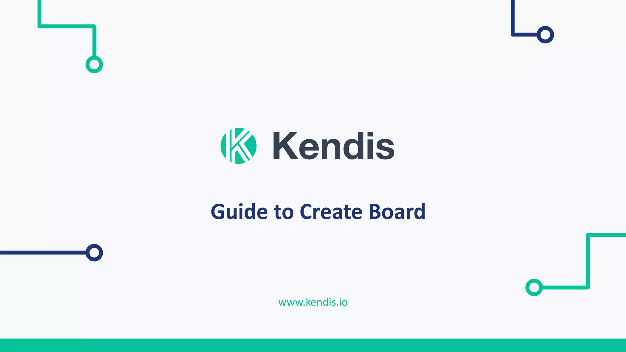 Kendis - Guide to Create Board, Configure Teams, Sprints and Get ...