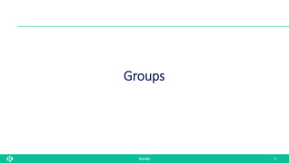 Kendis - How to Manage, Users, Groups, Permissions and Workspaces | PPTX