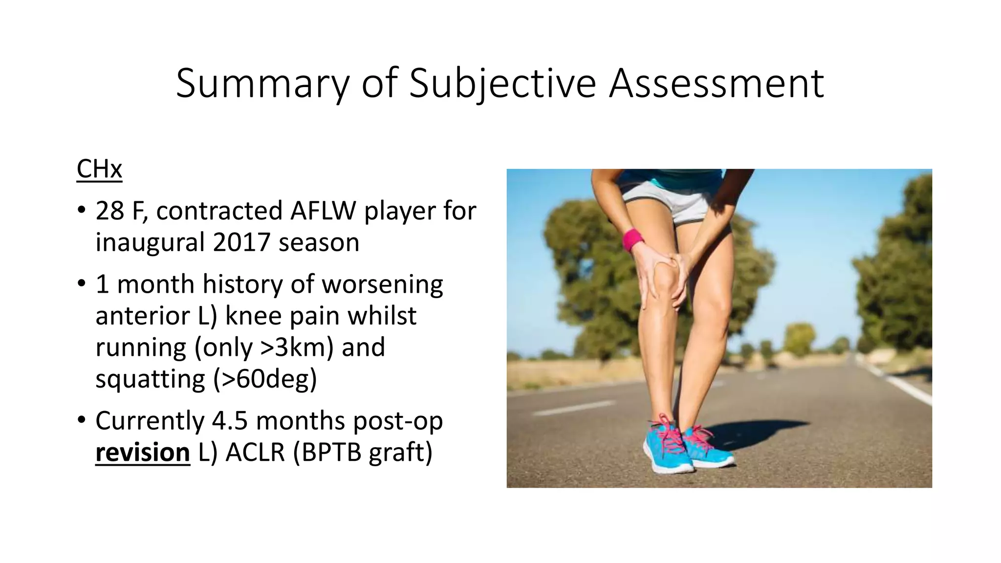 Case study: Revision ACLR rehab complicated by PFPS | PPTX