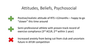 Case study: Revision ACLR rehab complicated by PFPS | PPTX