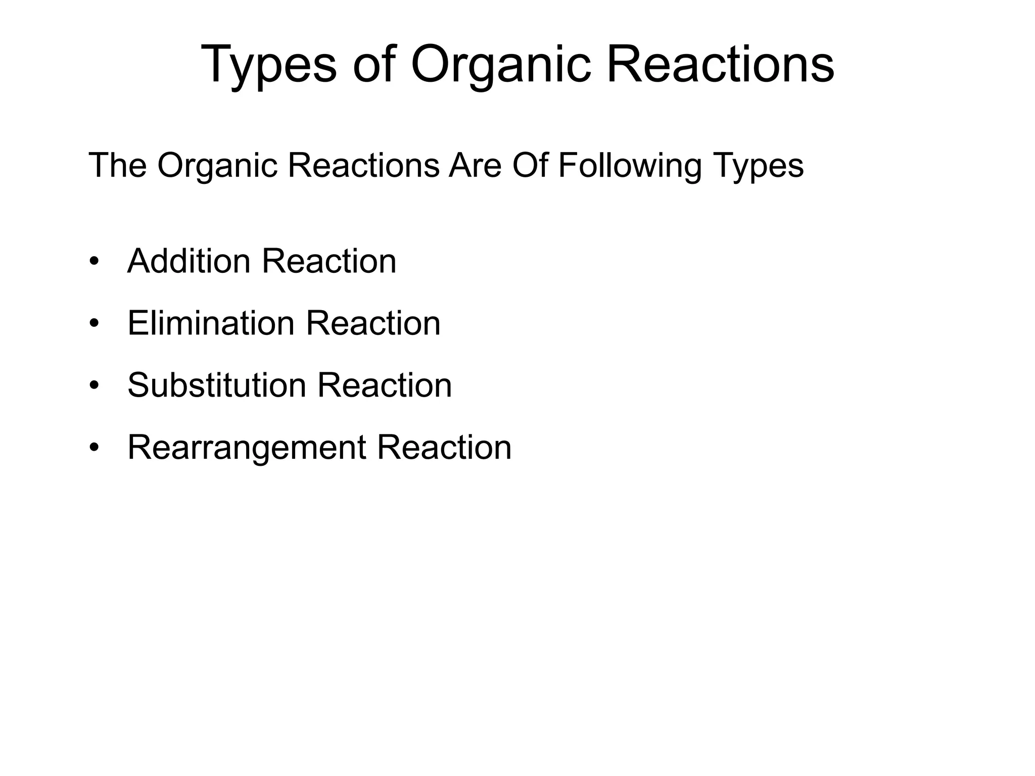Organic Reaction Mechanism | PPTX