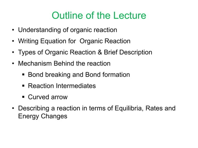 Organic Reaction Mechanism | PPTX