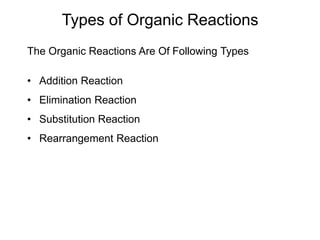Organic Reaction Mechanism | PPTX