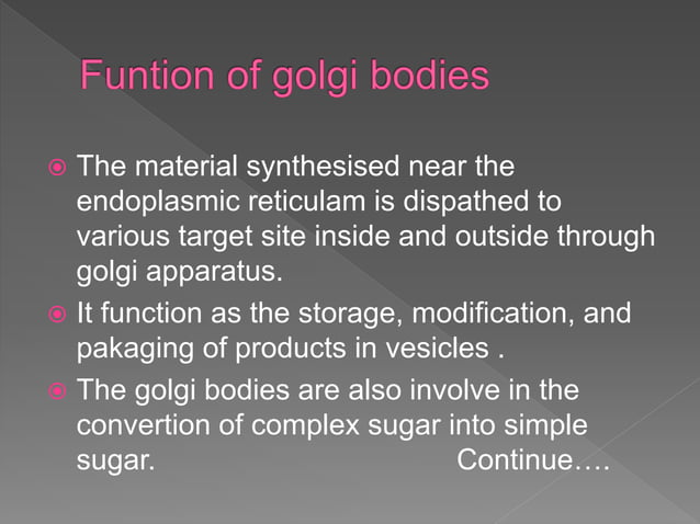 golgi bodies bio class 9 | PPT