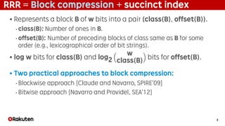 Faster Practical Block Compression for Rank/Select Dictionaries | PPT