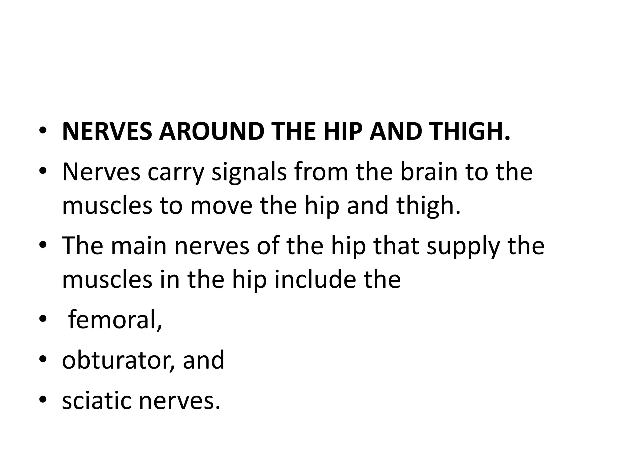 Physiotherapy management of nerve entrapment around the hip and thigh ...