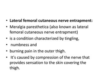 Physiotherapy management of nerve entrapment around the hip and thigh ...
