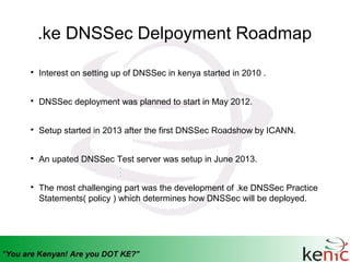 ION Djibouti: KENIC DNSSEC Case Study | PPT