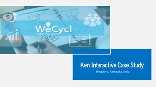 Ken interactive case study | PDF