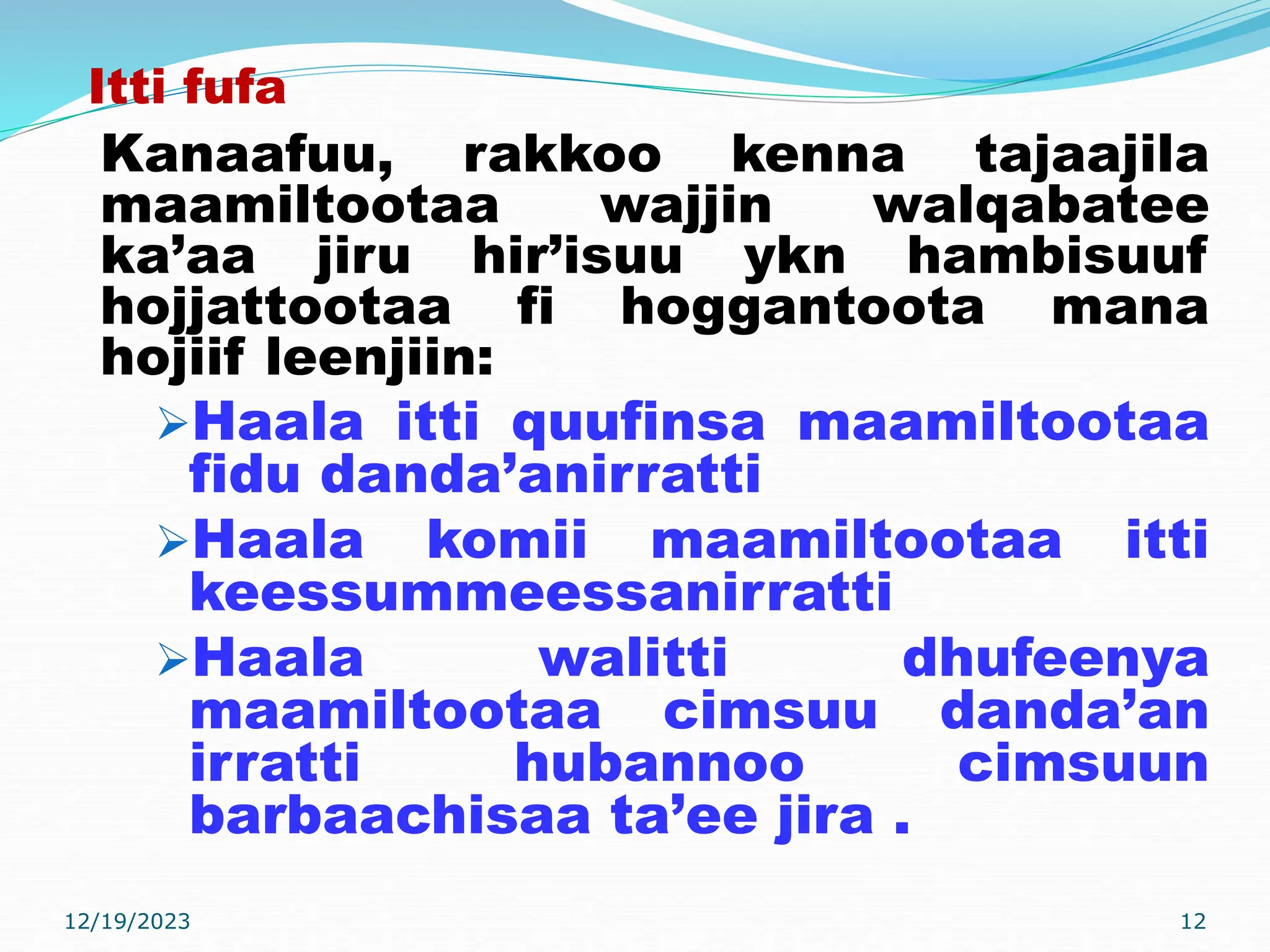Kenna Tajaajilaa maamiltotaa mootumma.ppt