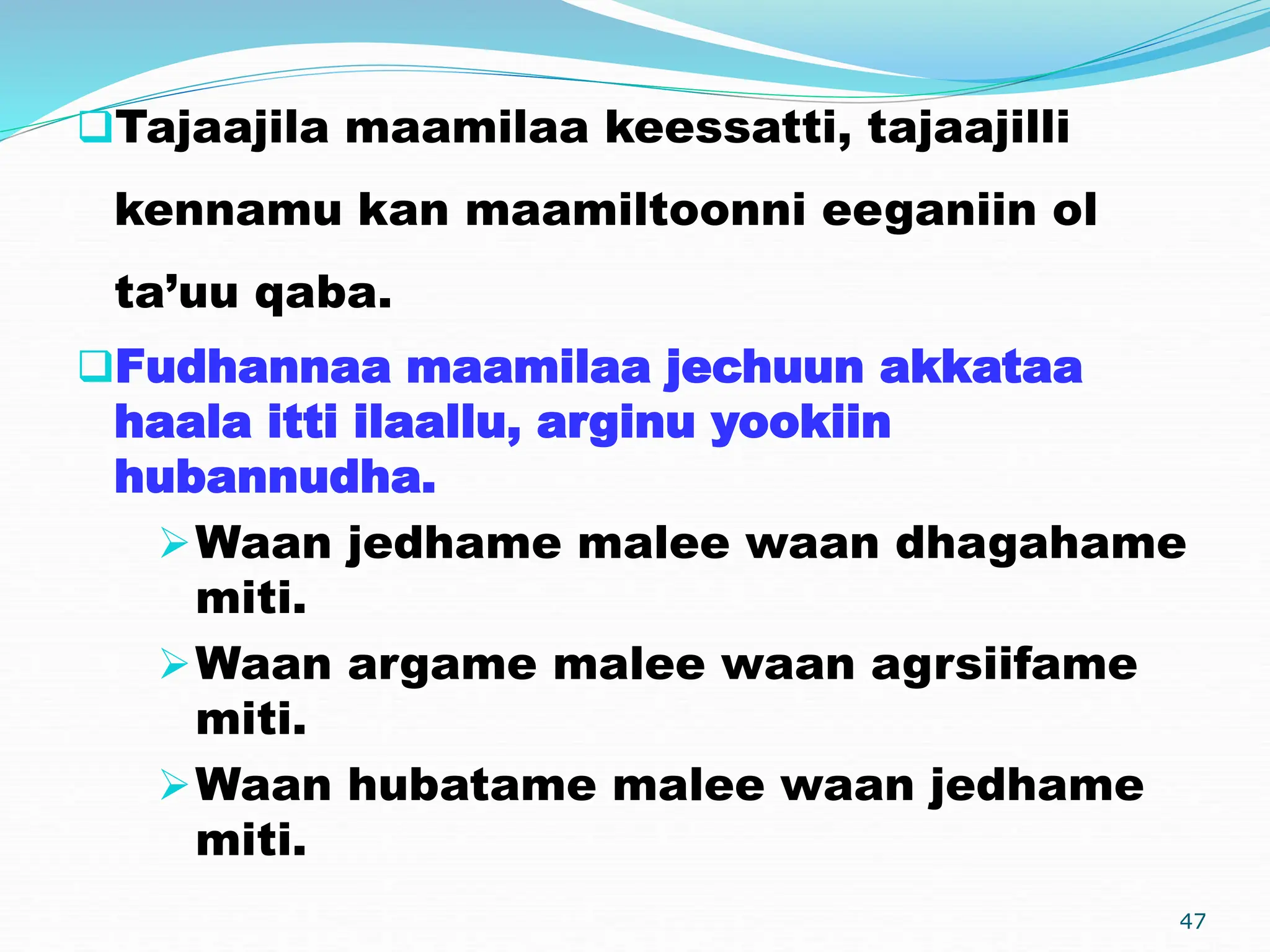 Kenna Tajaajilaa maamiltotaa mootumma.ppt