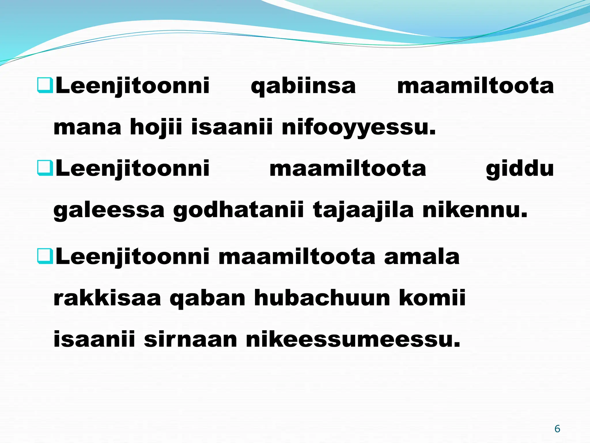 Kenna Tajaajilaa maamiltotaa mootumma.ppt