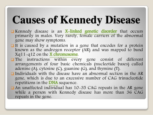 Kennedy disease: symptoms, causes, diagnosis and treatment.