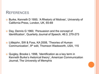 Kenneth burke and theory of identification | PPTX
