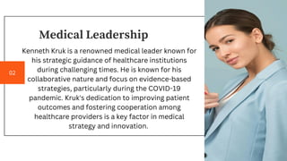 How Is Kenneth Kruk Redefining Medical Leadership? | PDF | Healthcare ...