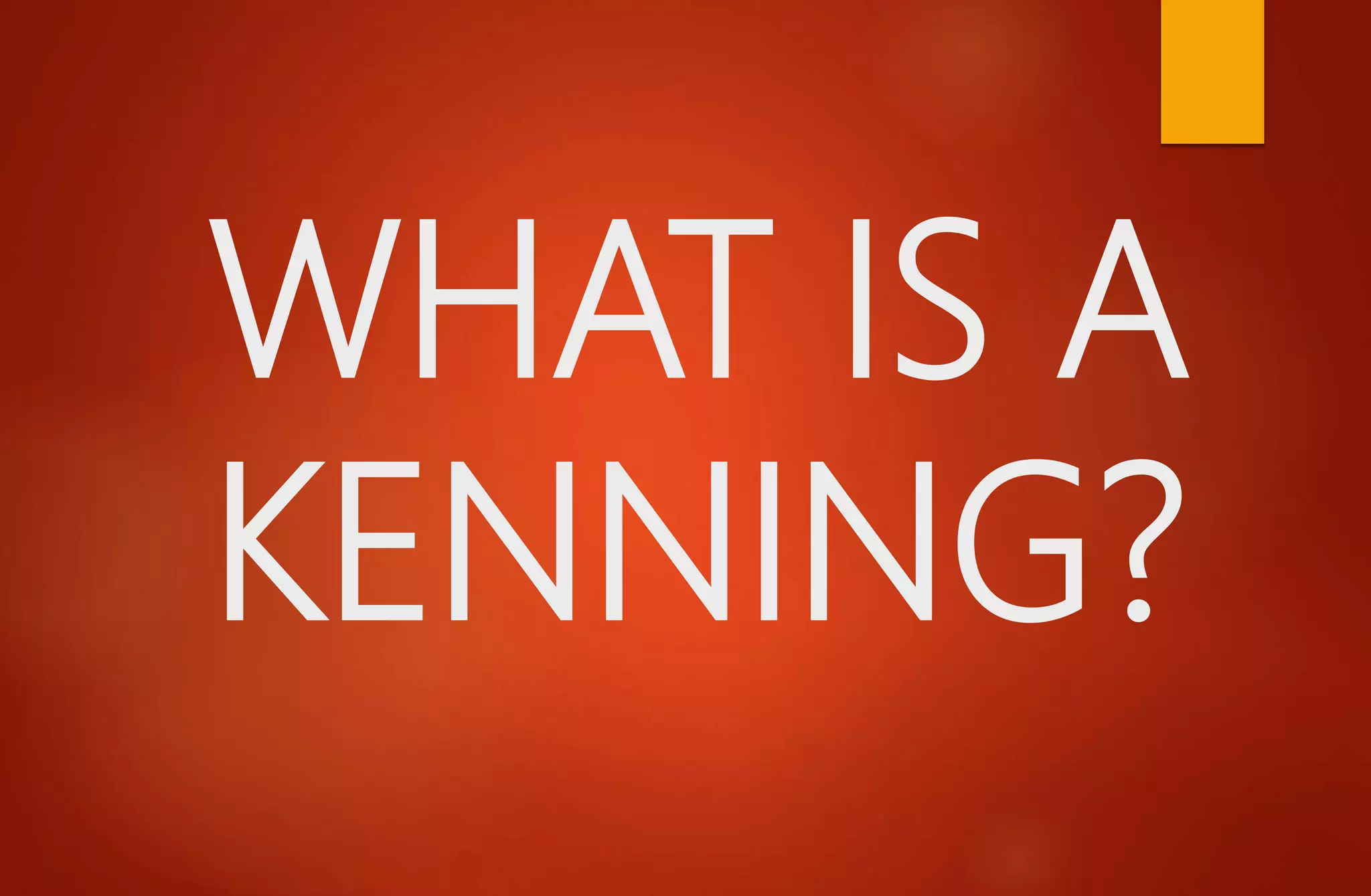 Kennings ppt | PPT
