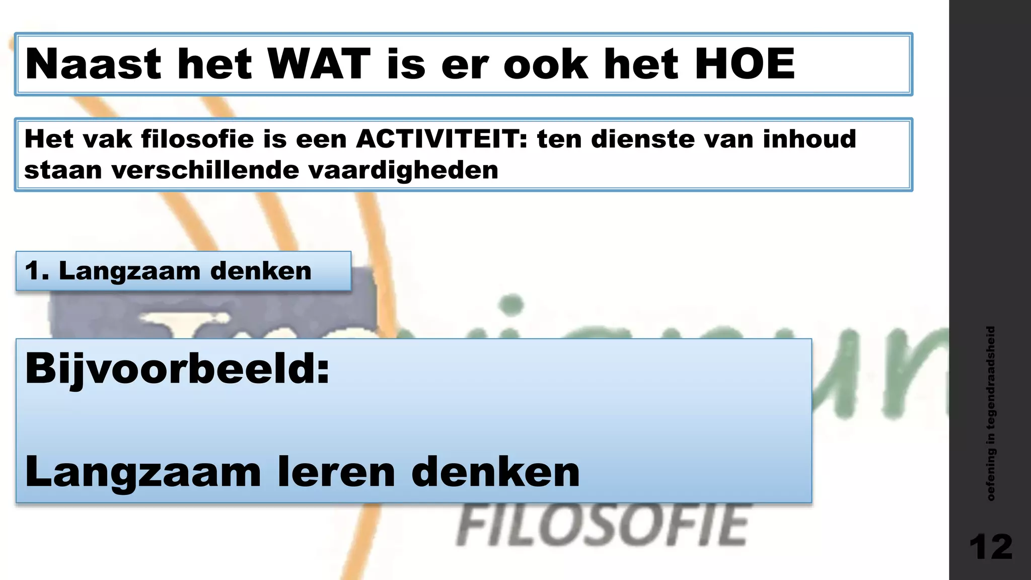 Kennismaking filosofie als examenvak (VWO) | PPT