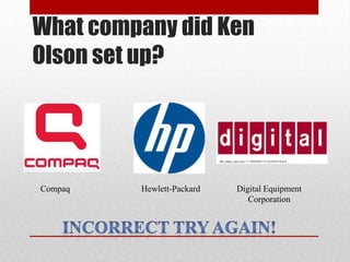 Ken olson quiz | PPT