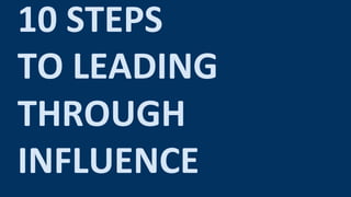 Ken Sandy - Ten tips to lead as a PM through influence | PDF