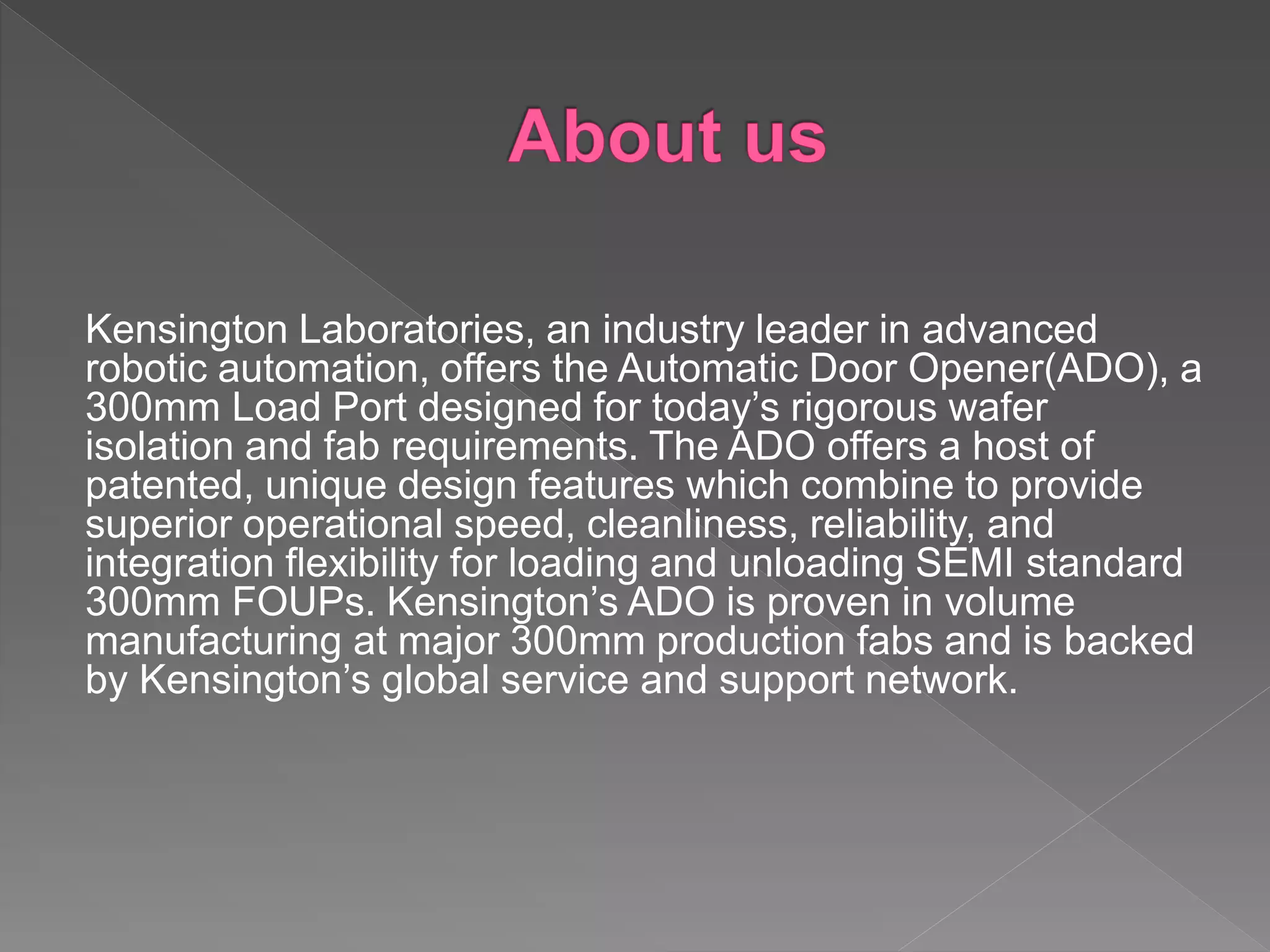 Kensington ADO- 300mm FOUP Load Port for Automated Wafer Handling | PPTX