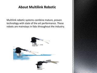 Kensington MultiLink Robotic Systems | PPTX | Robotics | Technology ...