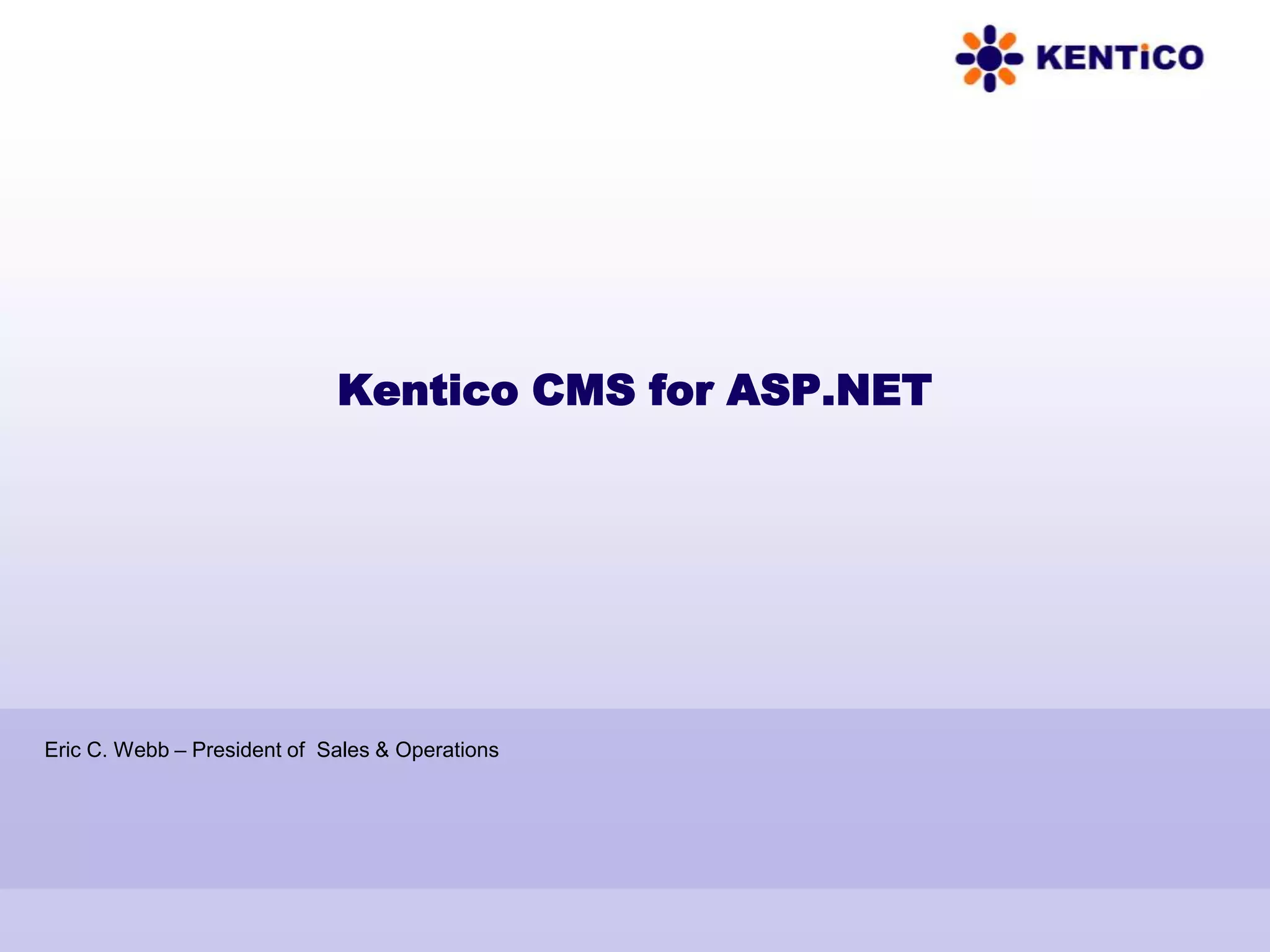 Kentico Cms Demo Standard Ppt
