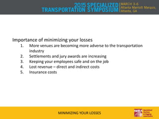 2015 STS - Minimize Your Losses | PPTX