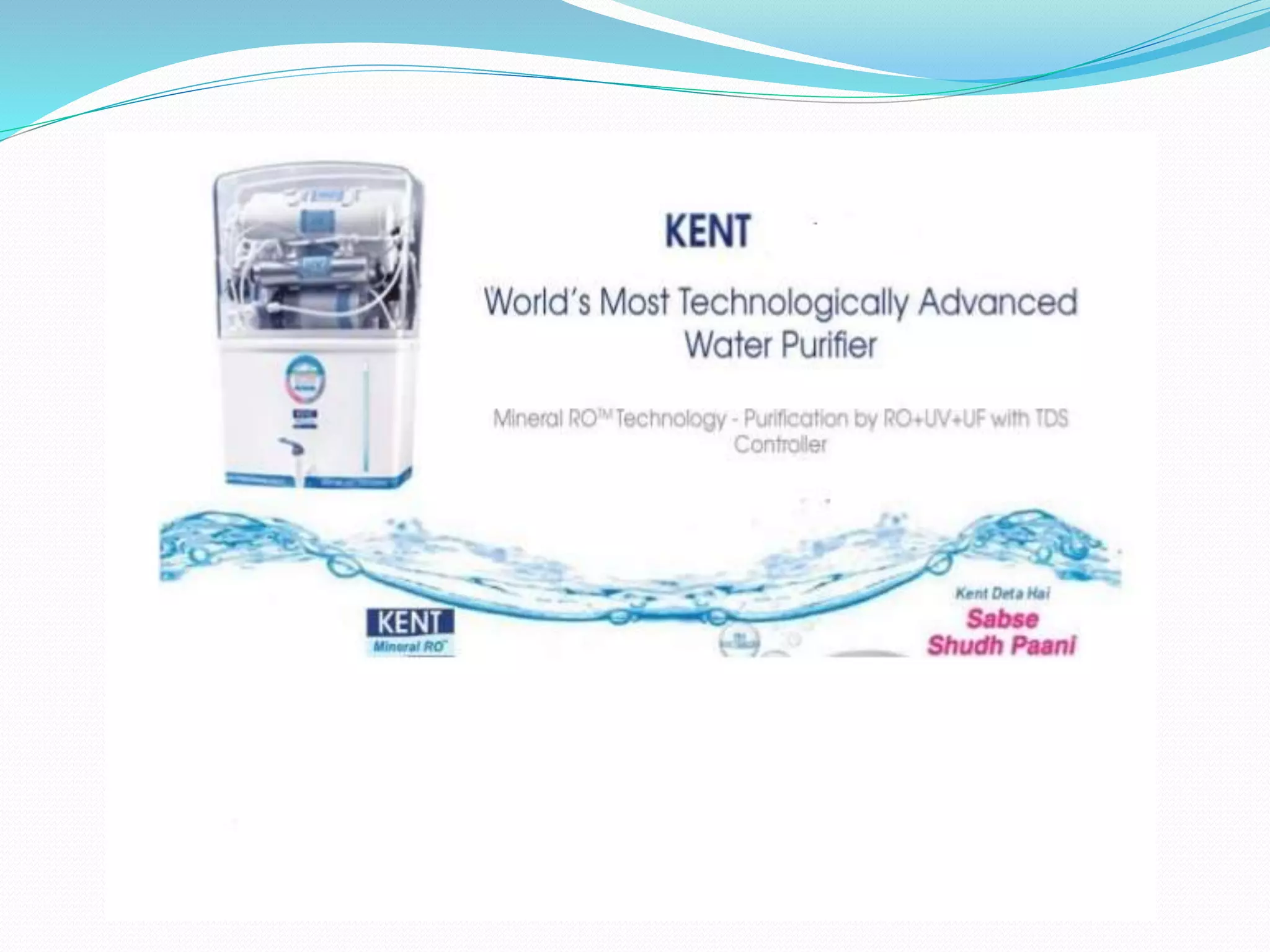 Kent RO Water Purifier | PPTX | Chemistry | Science