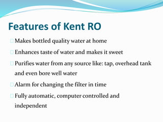 Kent RO Water Purifier | PPTX | Chemistry | Science