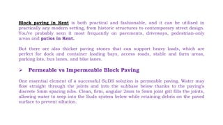 Kent’s Best Block Paving Services to Revamp Your Outdoors | PPT