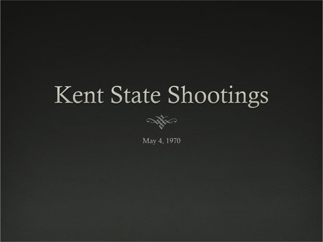 Kent State Shooting | PPT